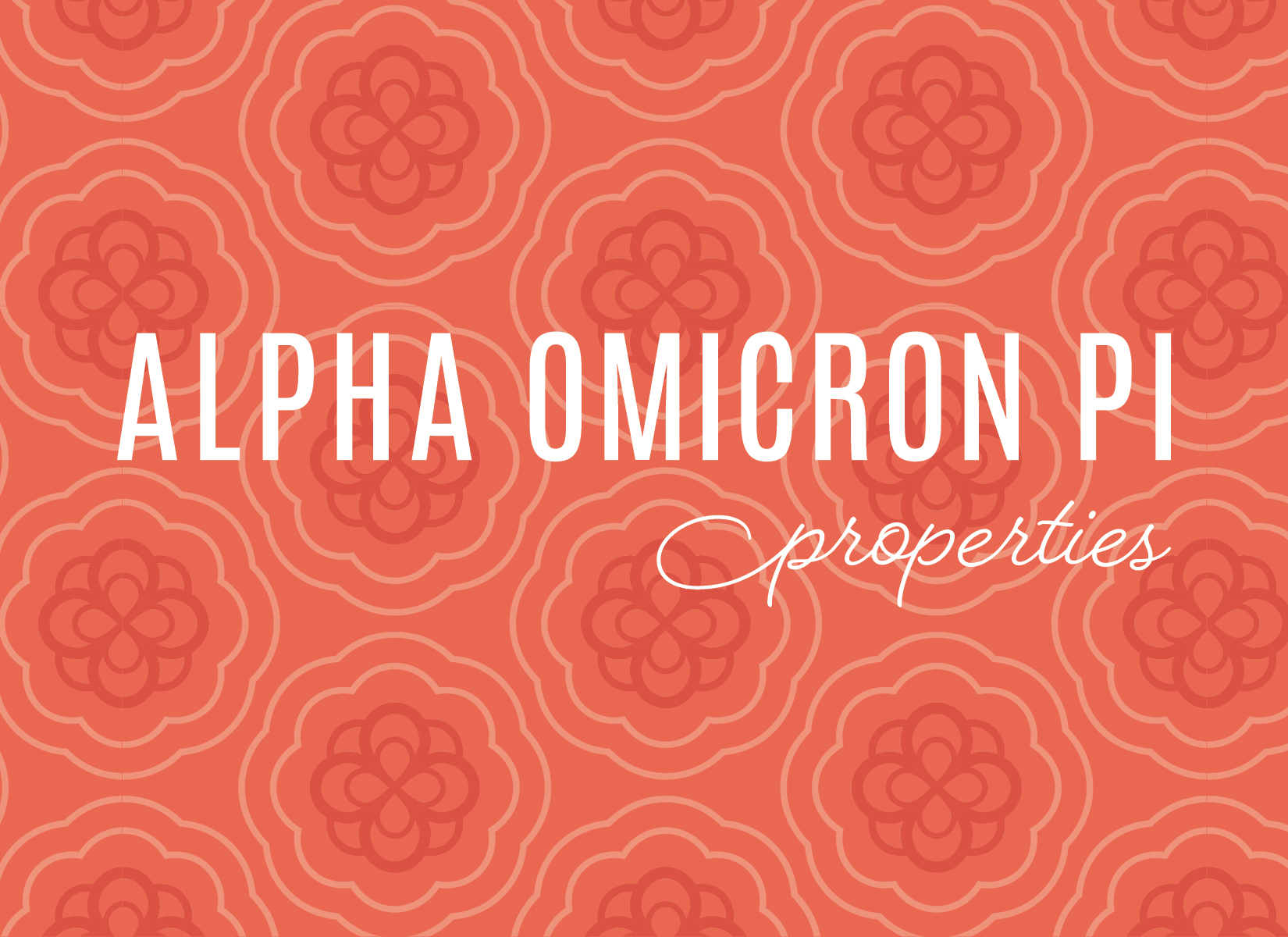 The History Of AOII Properties - Alpha Omicron Pi