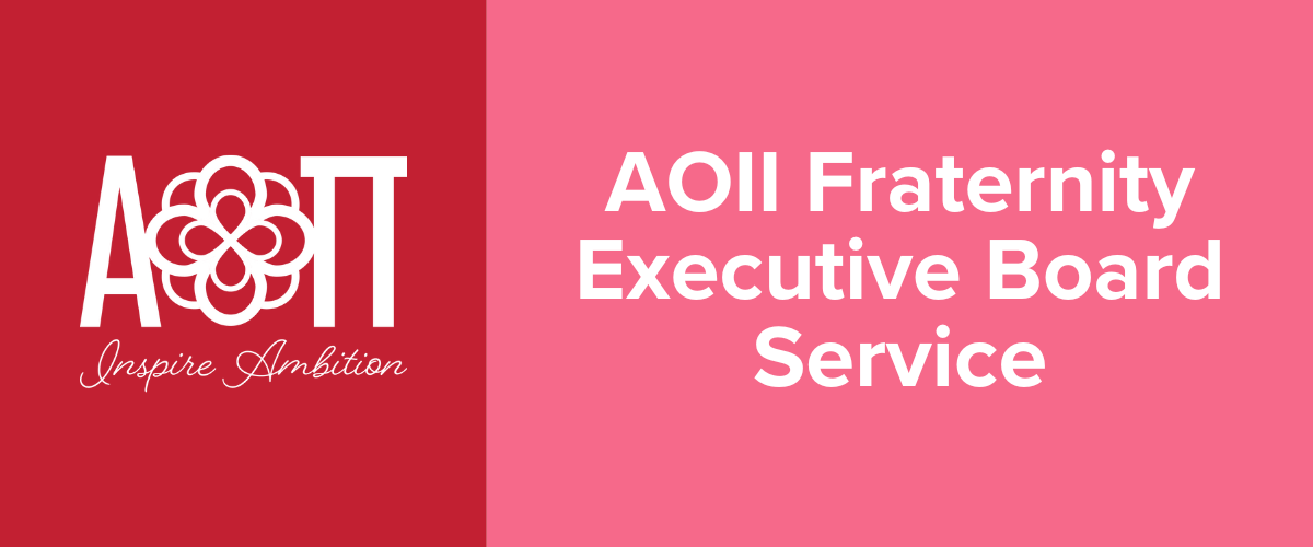 AOII Fraternity Executive Board Service: A Day in The Life Webinar ...